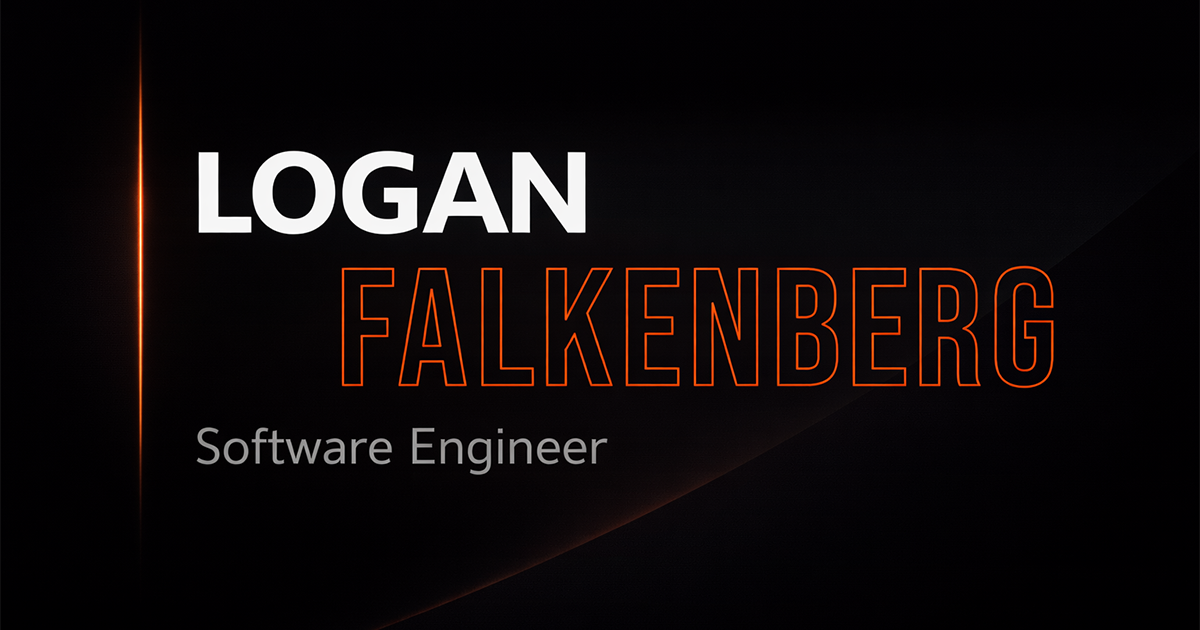Logan Falkenberg | Software Engineer